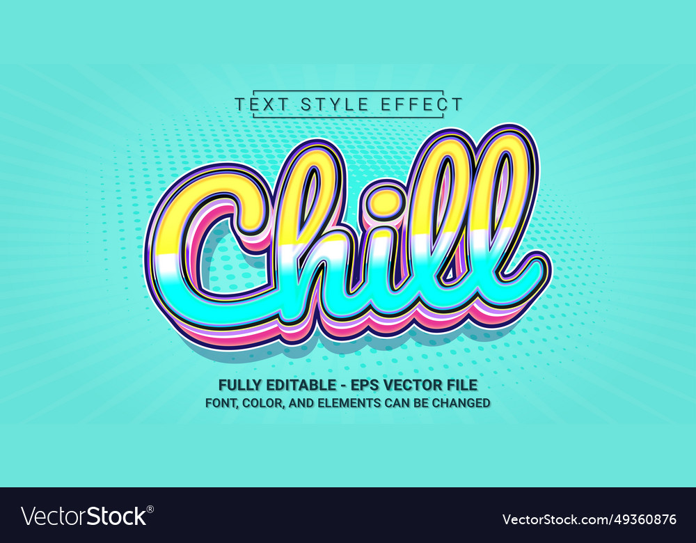 Editable text effect with chill theme premium Vector Image