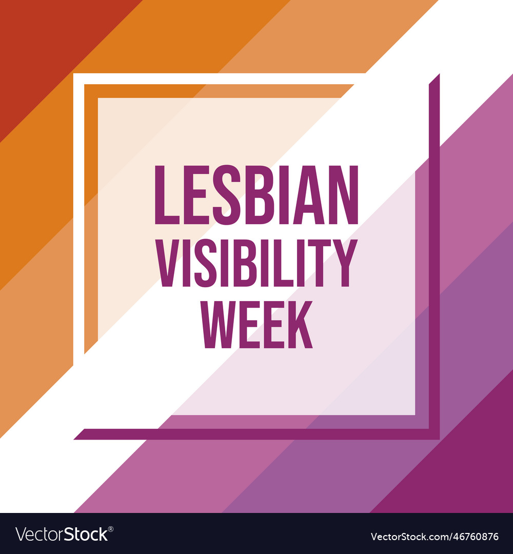 Lesbian Visibility Week Poster Royalty Free Vector Image