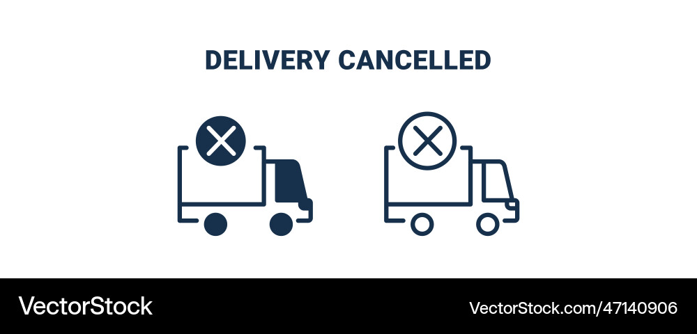 Delivery cancelled icon outline and filled Vector Image