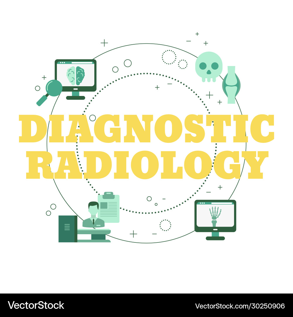 Diagnostic radiology concept radiology Royalty Free Vector