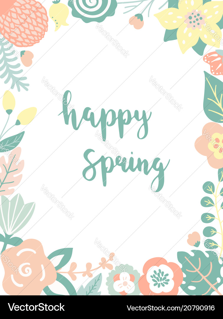 Design card with floral frame happy spring card Vector Image
