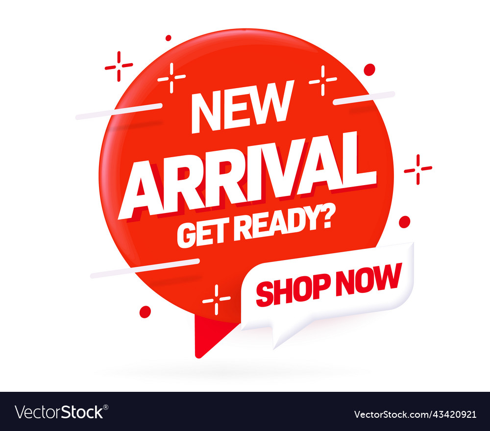 New arrival label template Royalty Free Vector Image