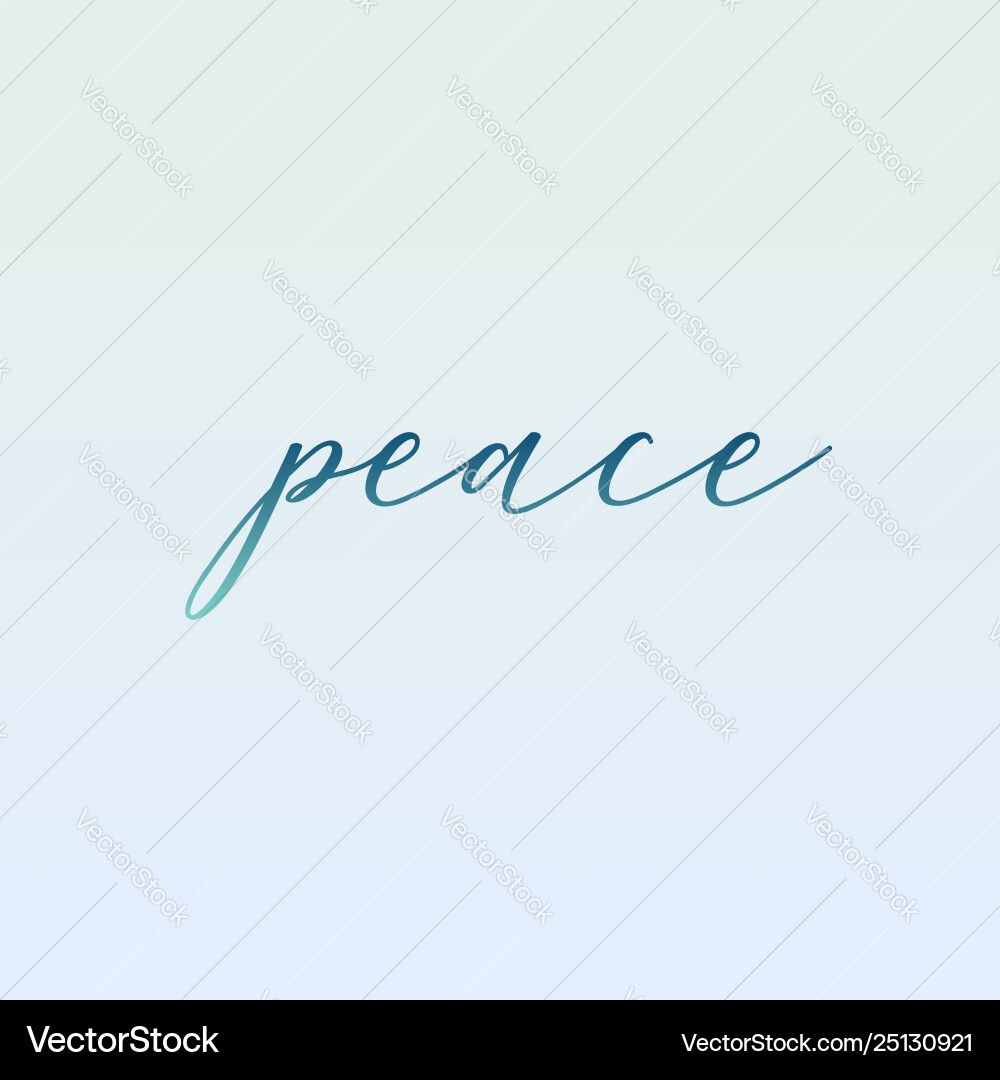 Peace motivational typography in soft green colors