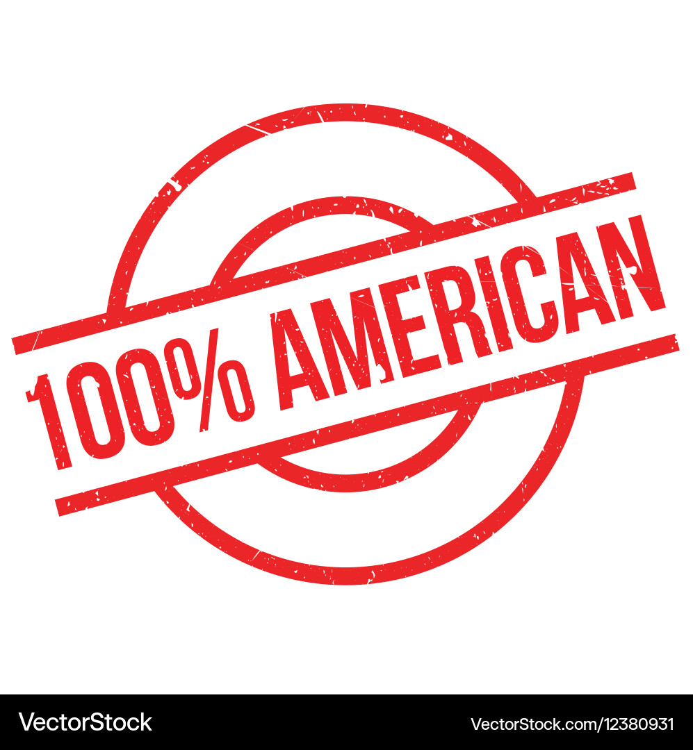 100 percent american rubber stamp Royalty Free Vector Image