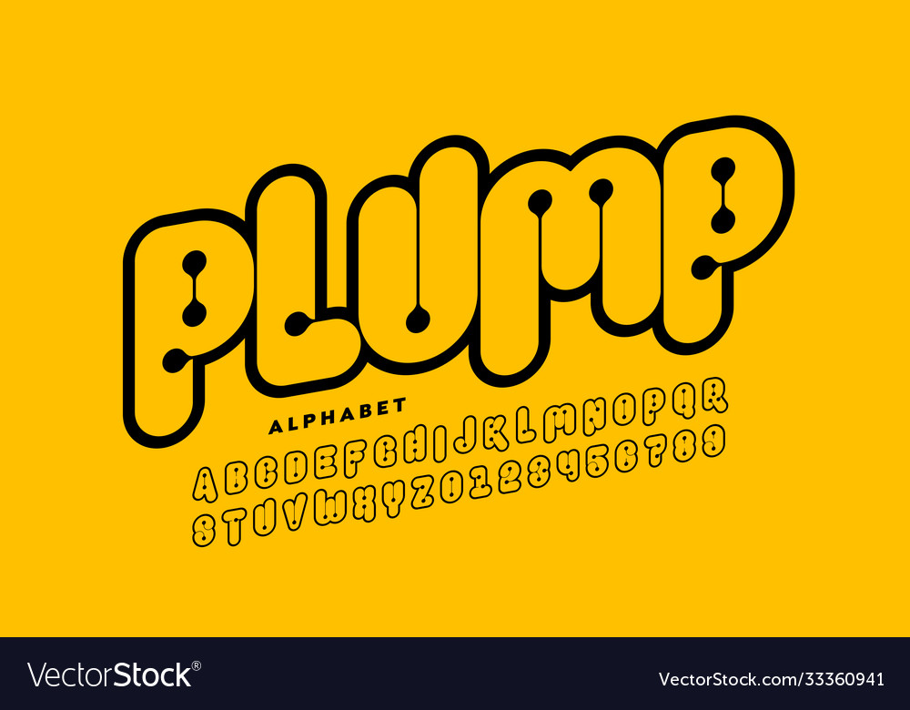Plumpy style font Royalty Free Vector Image - VectorStock