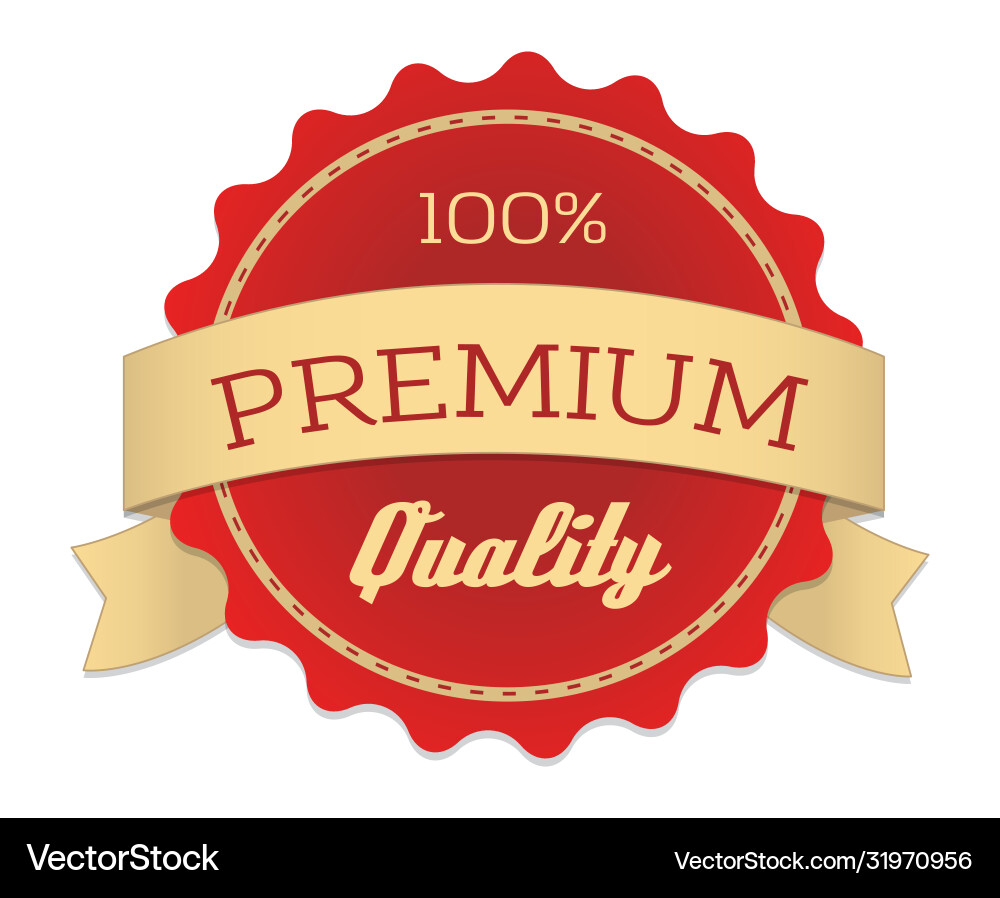 Premium quality label in vintage style Royalty Free Vector