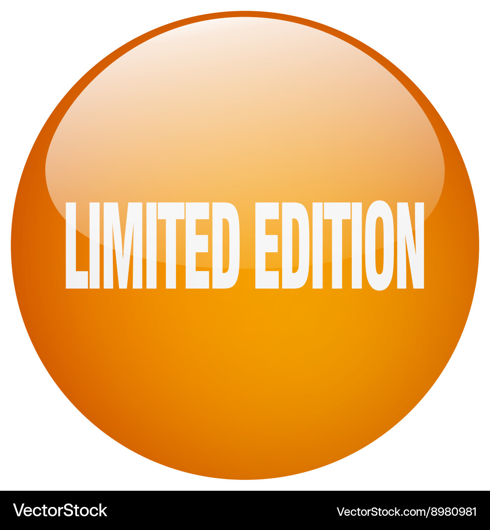 Limited edition orange round gel isolated push Vector Image