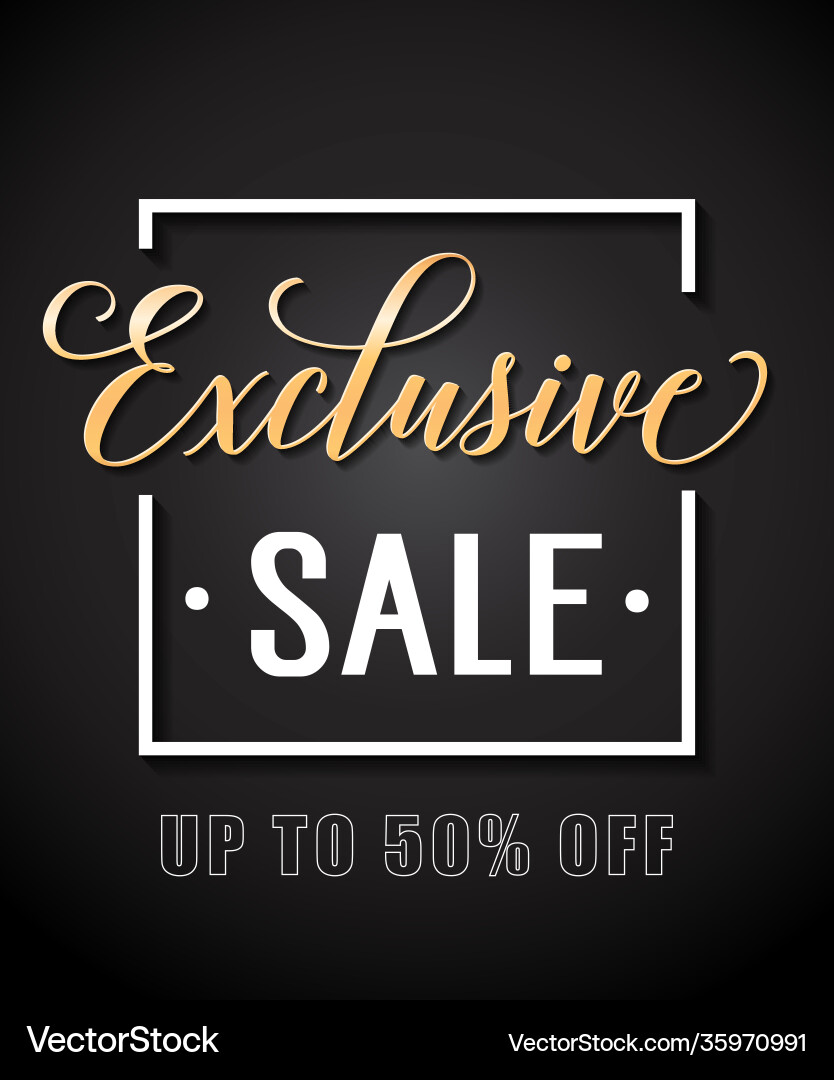Exclusive sale lettering in frame Royalty Free Vector Image