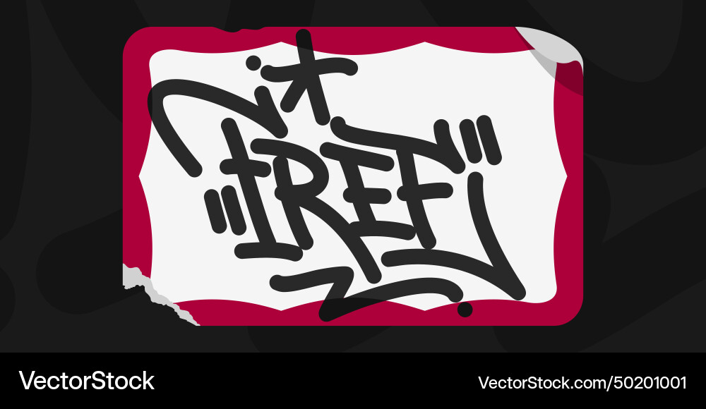 Abstract graffiti style sticker with some street Vector Image