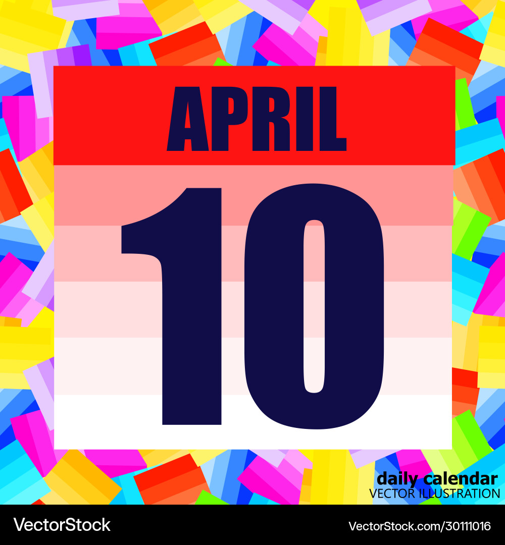 April 10 icon for planning important day tenth Vector Image