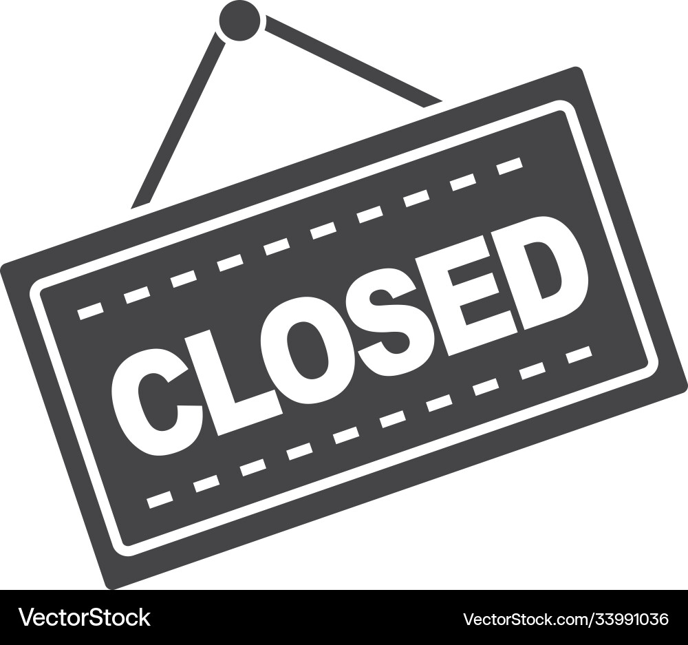 Closed banner on door store template silhouette Vector Image