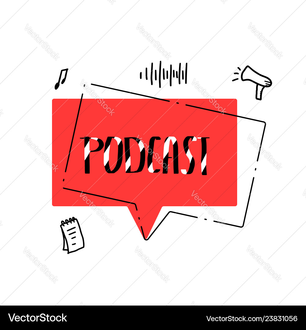Podcast lettering with decoration design Vector Image
