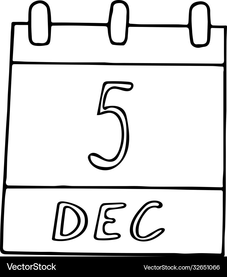 Calendar hand drawn in doodle style december 5 Vector Image
