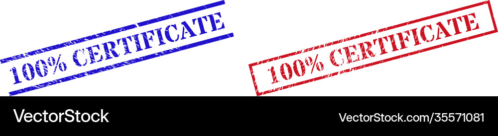 100 percents certificate grunge scratched seal Vector Image