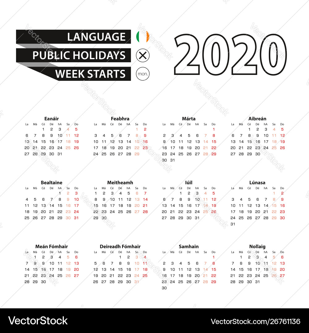 Calendar 2020 in irish language week starts Vector Image
