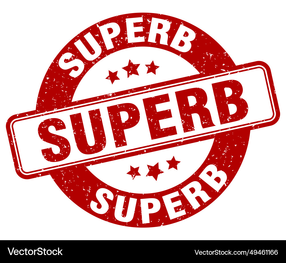 Superb stamp label round grunge sign Royalty Free Vector