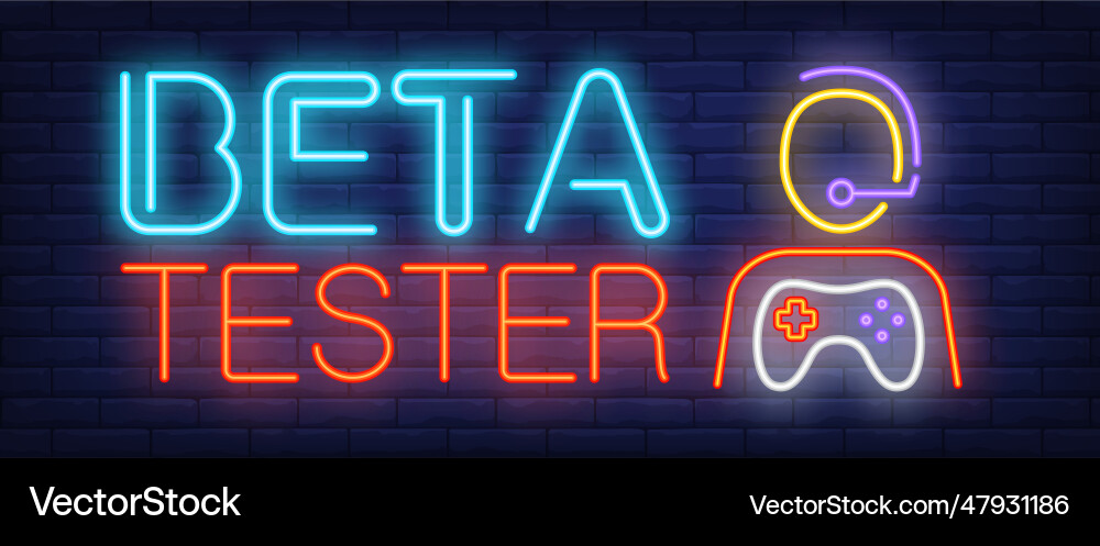 Beta tester neon text and person with game console