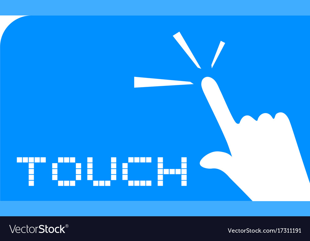 Touch icon Royalty Free Vector Image - VectorStock
