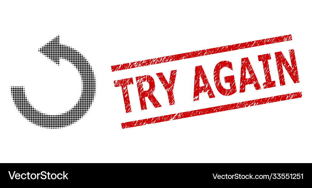 Textured try again seal and halftone dotted rotate