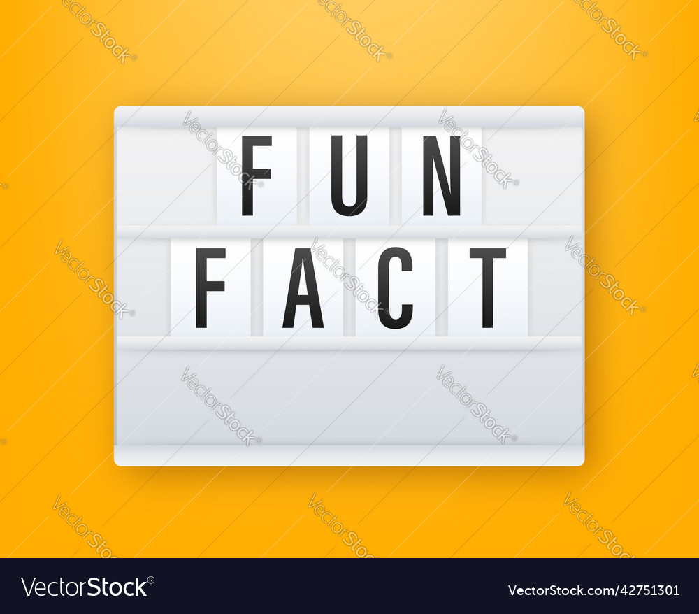 Fun Fact Sign