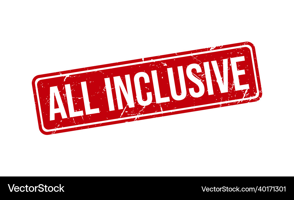All inclusive rubber stamp red inclusive Vector Image