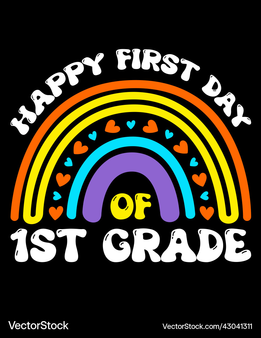 Happy first day of 1st grade Royalty Free Vector Image