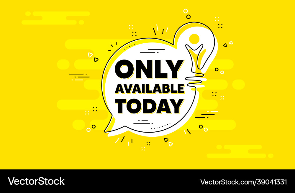 Only available today special offer price sign Vector Image