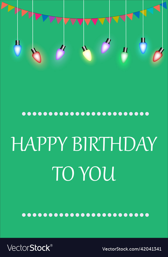 Graphics drawing bulb bright with text birthday Vector Image