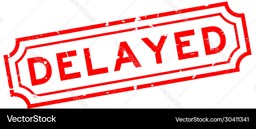 Grunge red delayed word rubber seal stamp on Vector Image