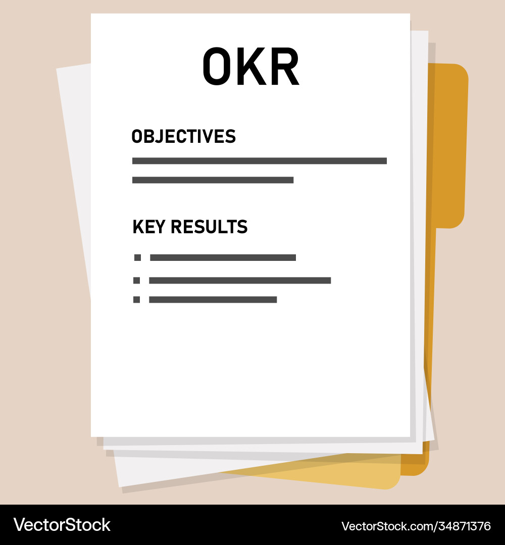 Okr objectives and key results list on paper Vector Image