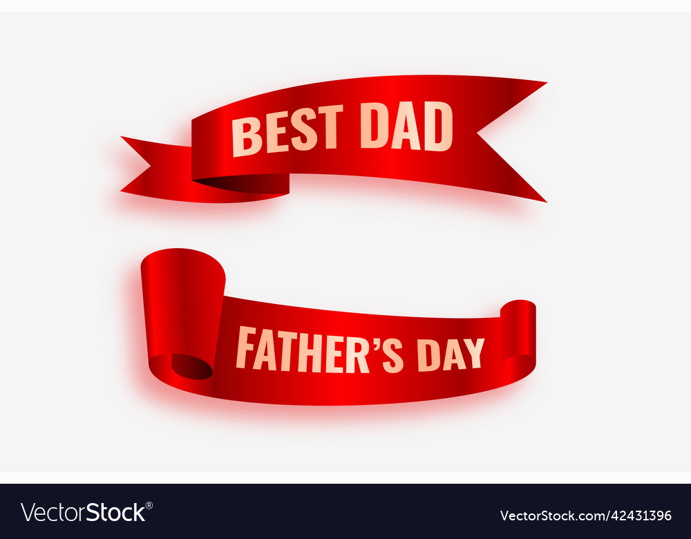 Fathers day and best dad red realistic ribbons set