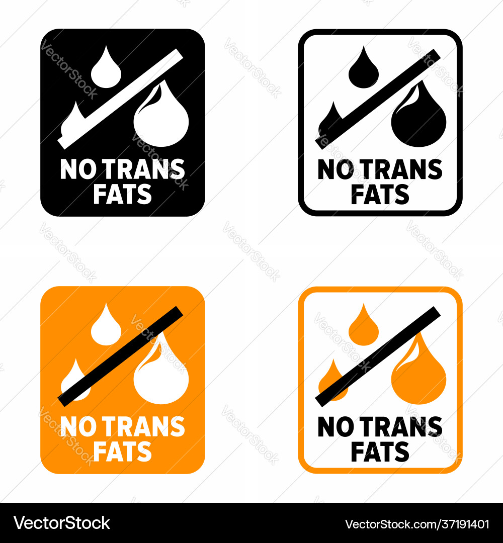 No trans fats information sign Royalty Free Vector Image