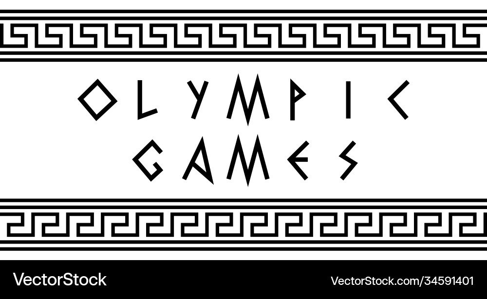 Olimpic games words greek font letters stylized Vector Image