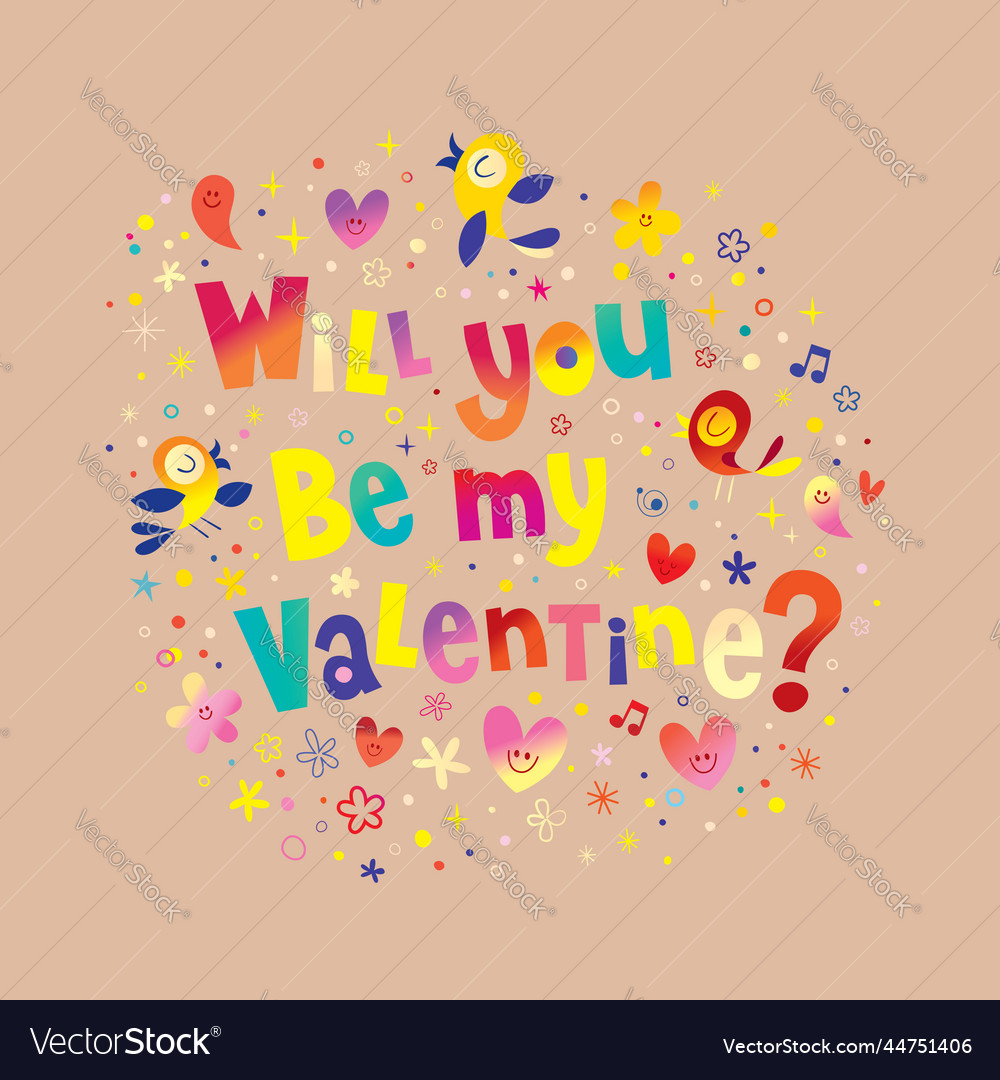 Will you be my valentine Royalty Free Vector Image