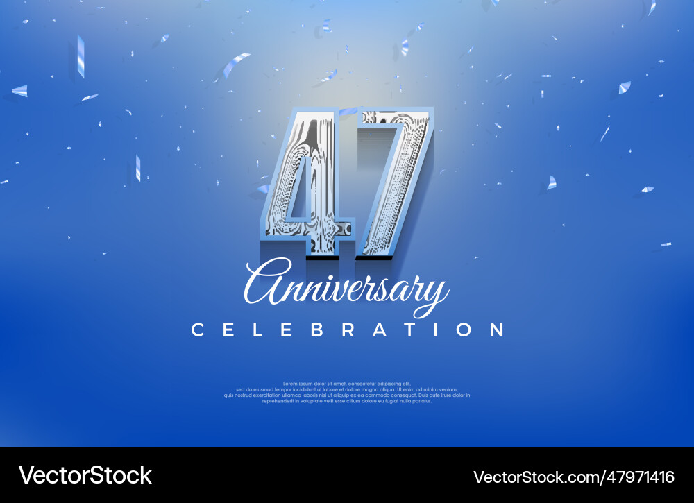 Modern and fresh 47th anniversary celebration Vector Image