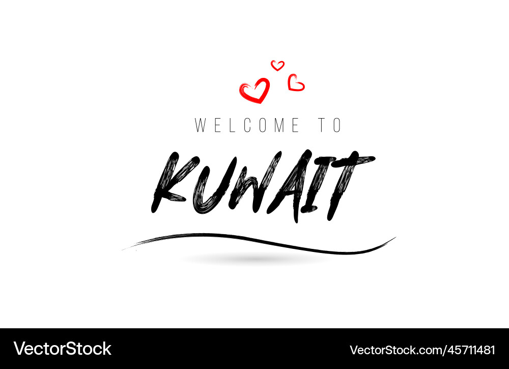 Welcome to kuwait country text typography with Vector Image