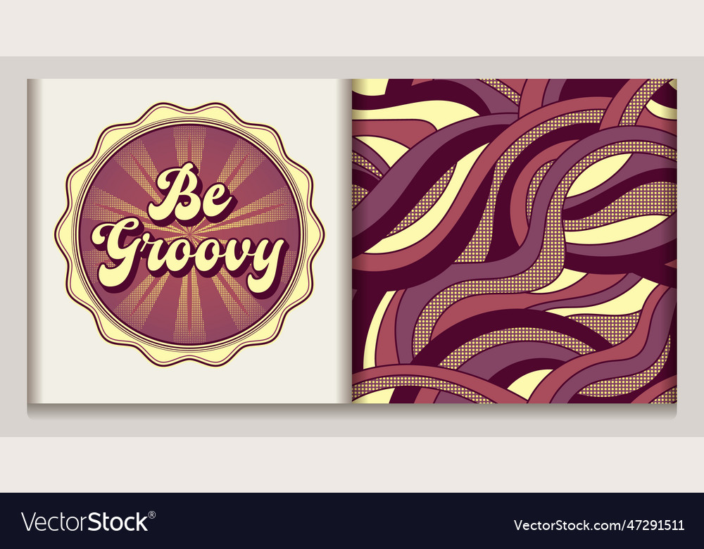 Pattern circular retro label with text be groovy Vector Image
