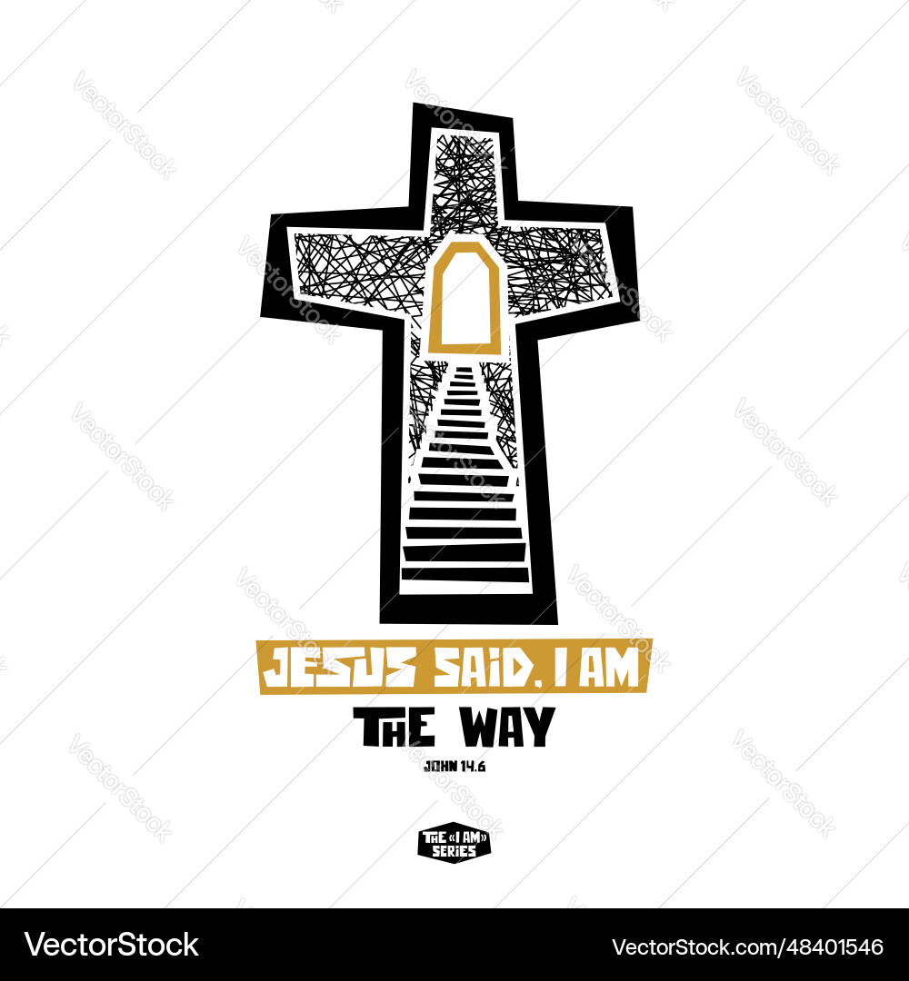 Jesus said iam - the way Royalty Free Vector Image