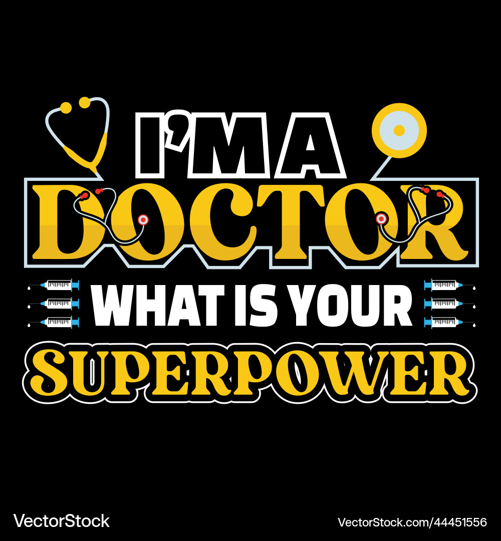 Doctor t-shirt design Royalty Free Vector Image