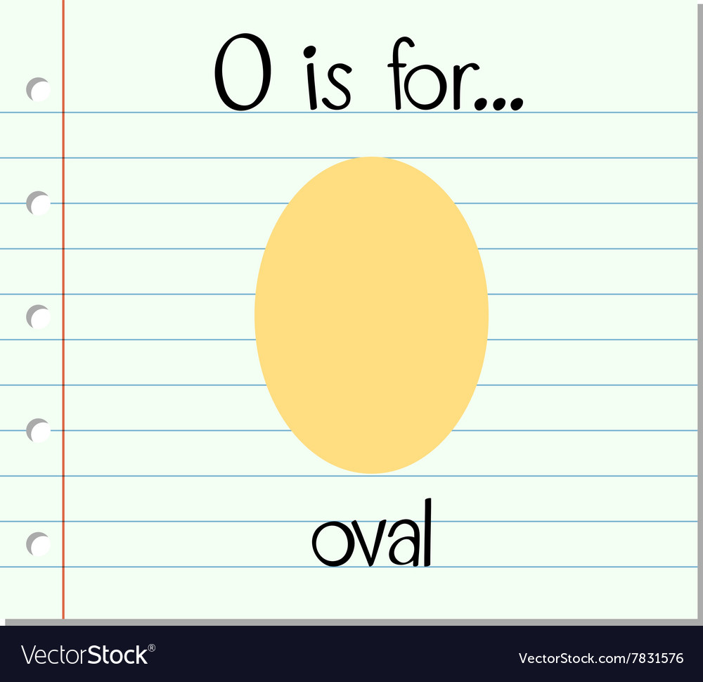Flashcard letter o is for oval Royalty Free Vector Image Flashcard letter o is for oval Royalty Free Vector Image