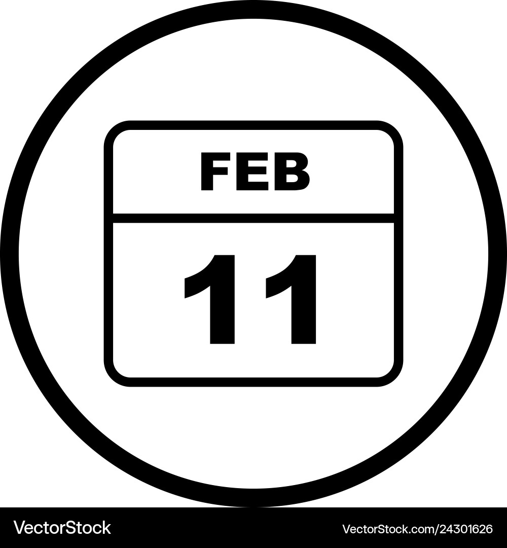 February 11th date on a single day calendar Vector Image