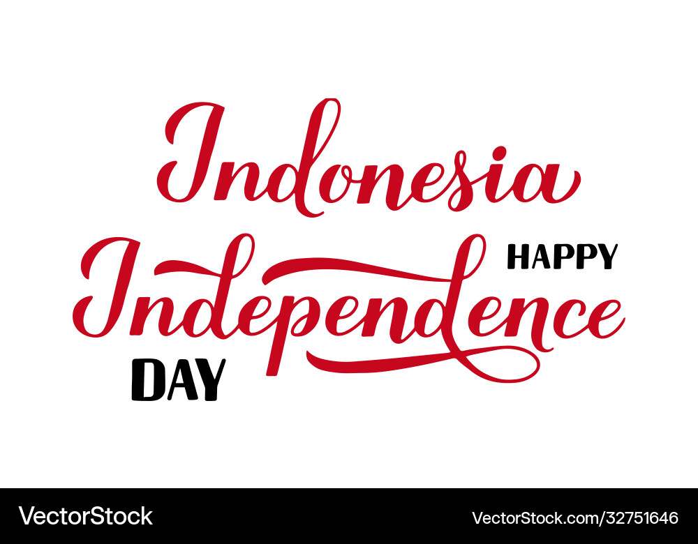Happy indonesia independence day calligraphy hand Vector Image