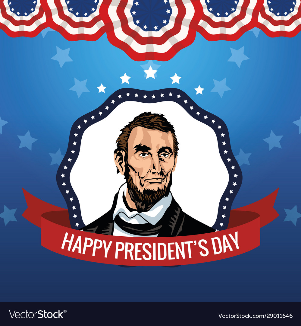 Happy presidents day poster with abraham lincoln Vector Image