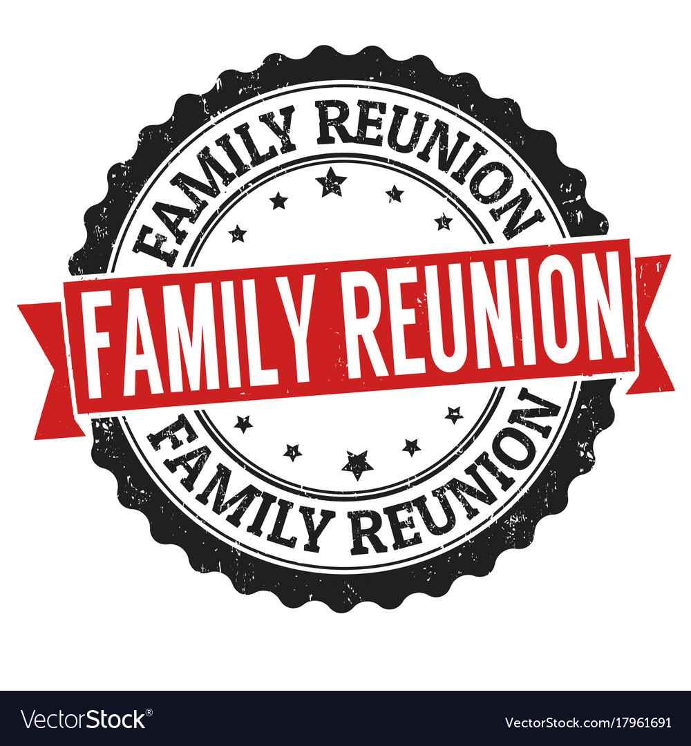 Family Reunion Sign Or Stamp Royalty Free Vector Image