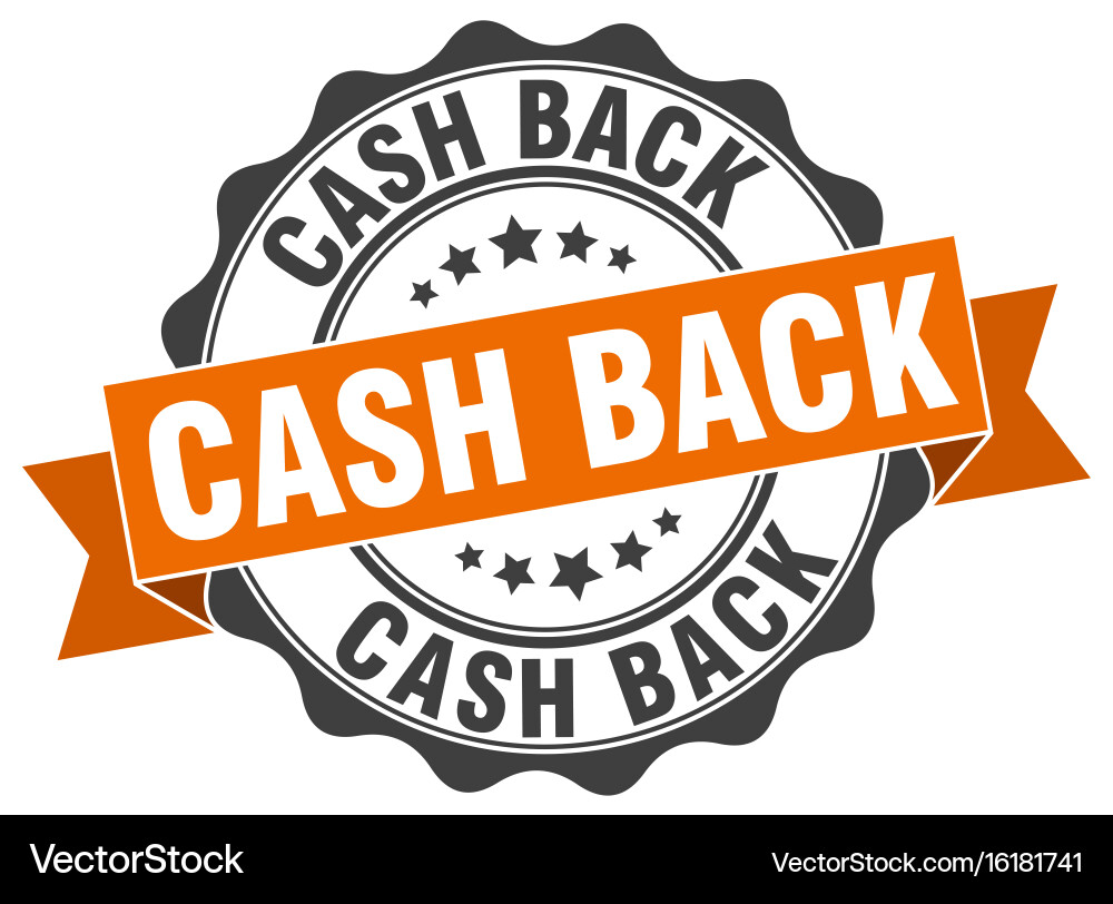 Cash back stamp sign seal Royalty Free Vector Image