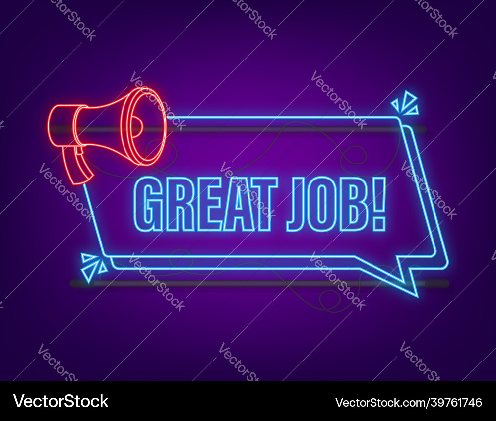 Megaphone banner with great job neon icon web Vector Image