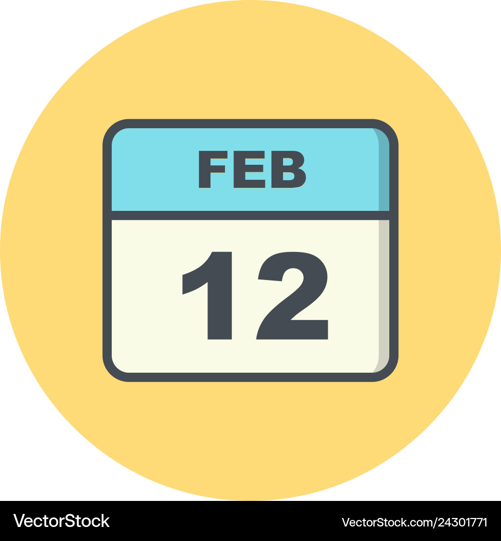 February 12th date on a single day calendar Vector Image