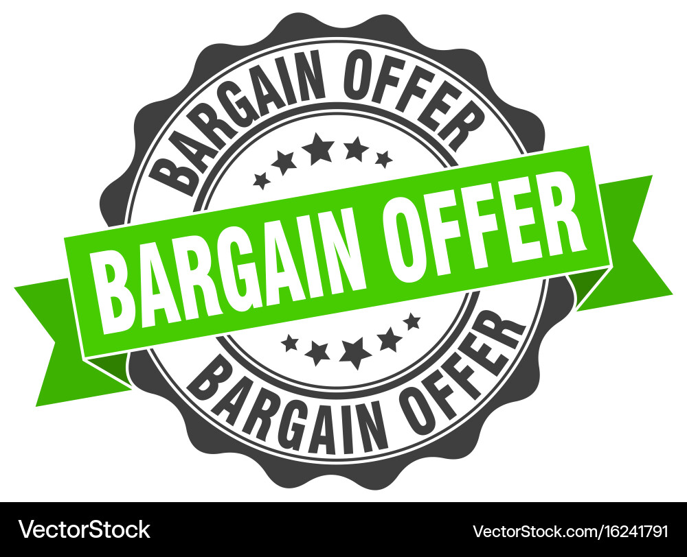 Bargain offer stamp sign seal Royalty Free Vector Image