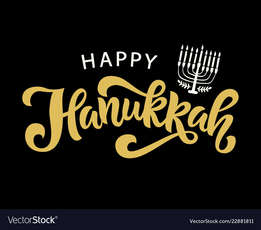 Happy hanukkah holiday lettering with menorah Vector Image