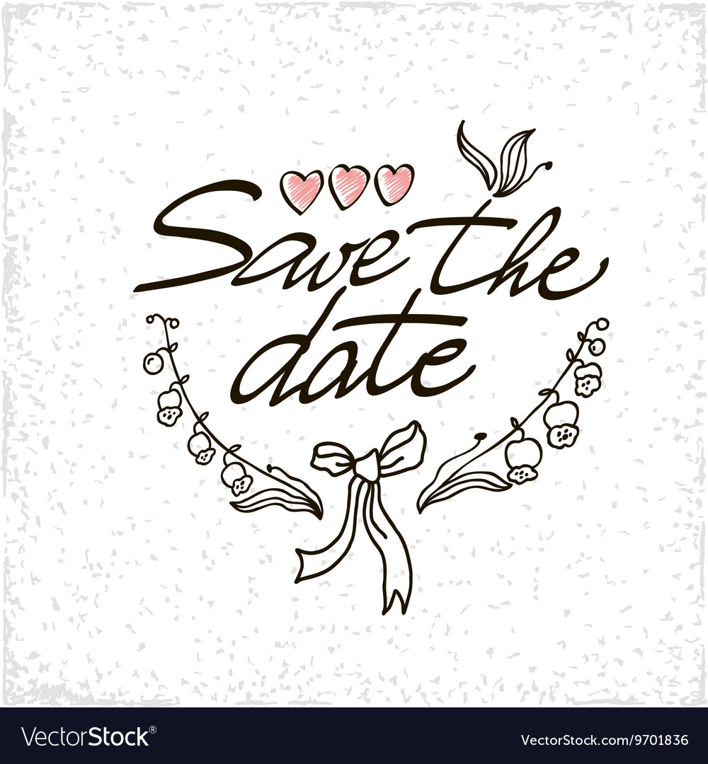 Save the date hand lettering handmade Royalty Free Vector